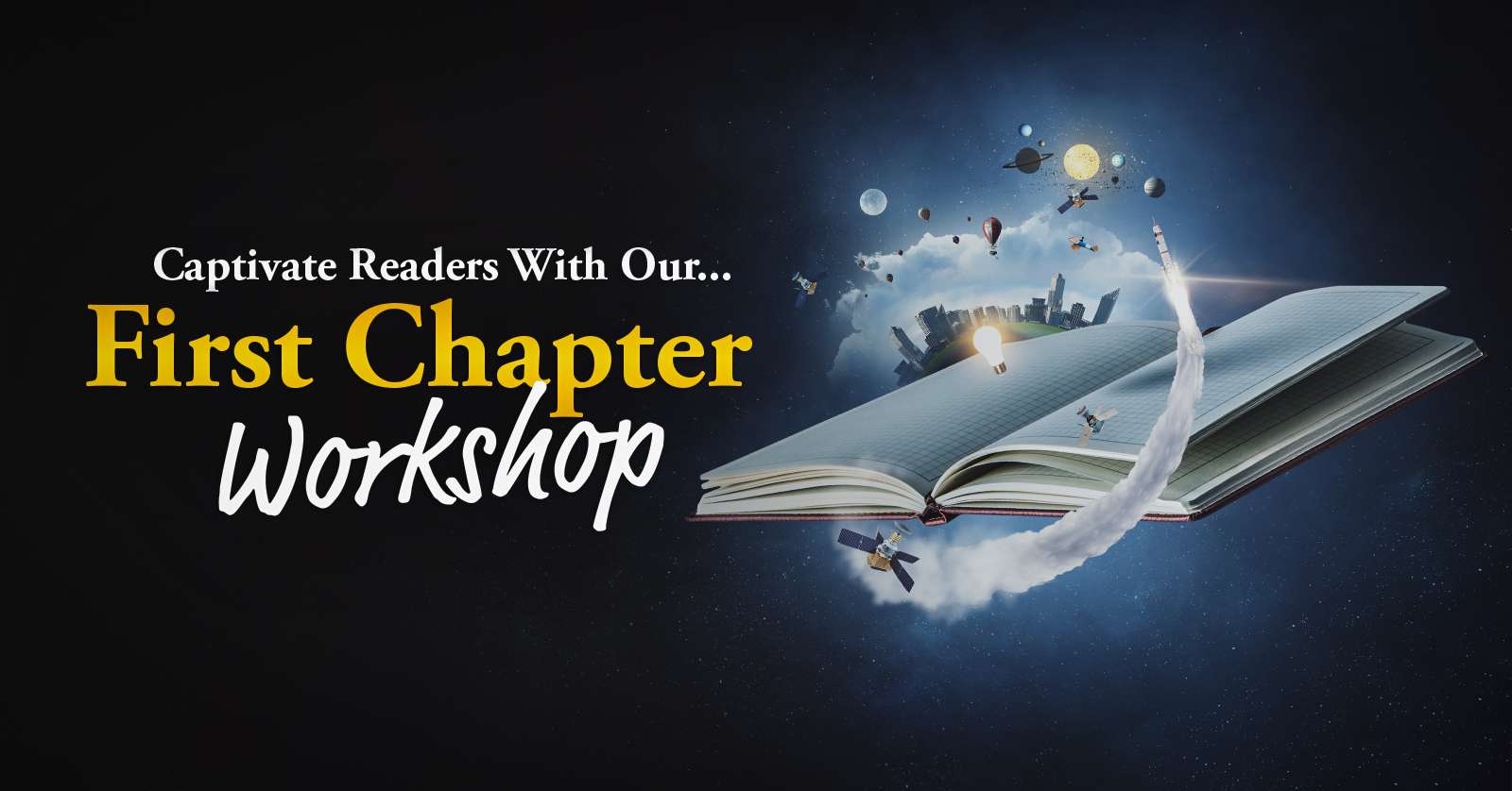 First Chapter Workshop: Get Your Book Off to a Great Start