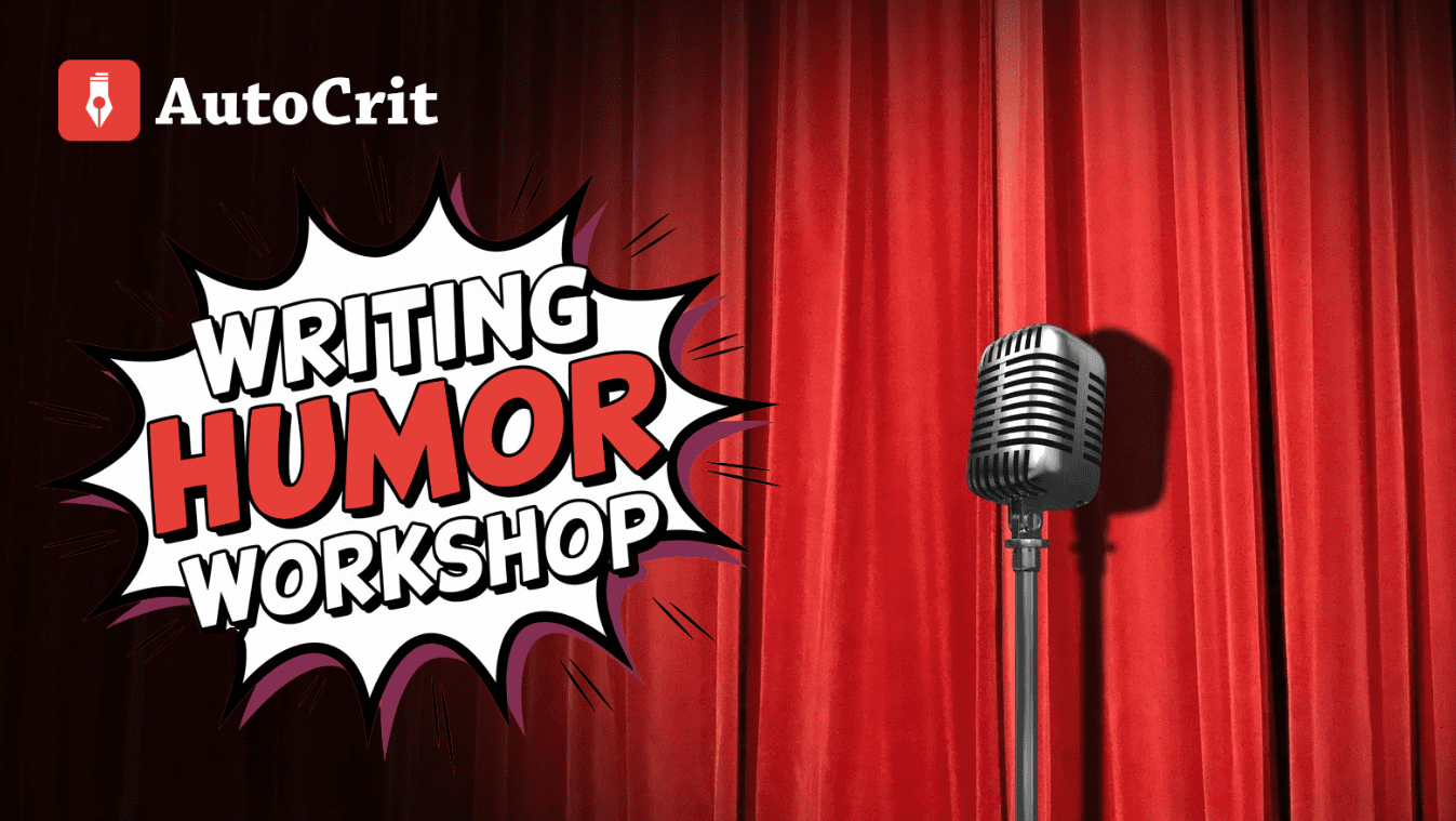 Humor Workshop - AutoCrit Online Editing
