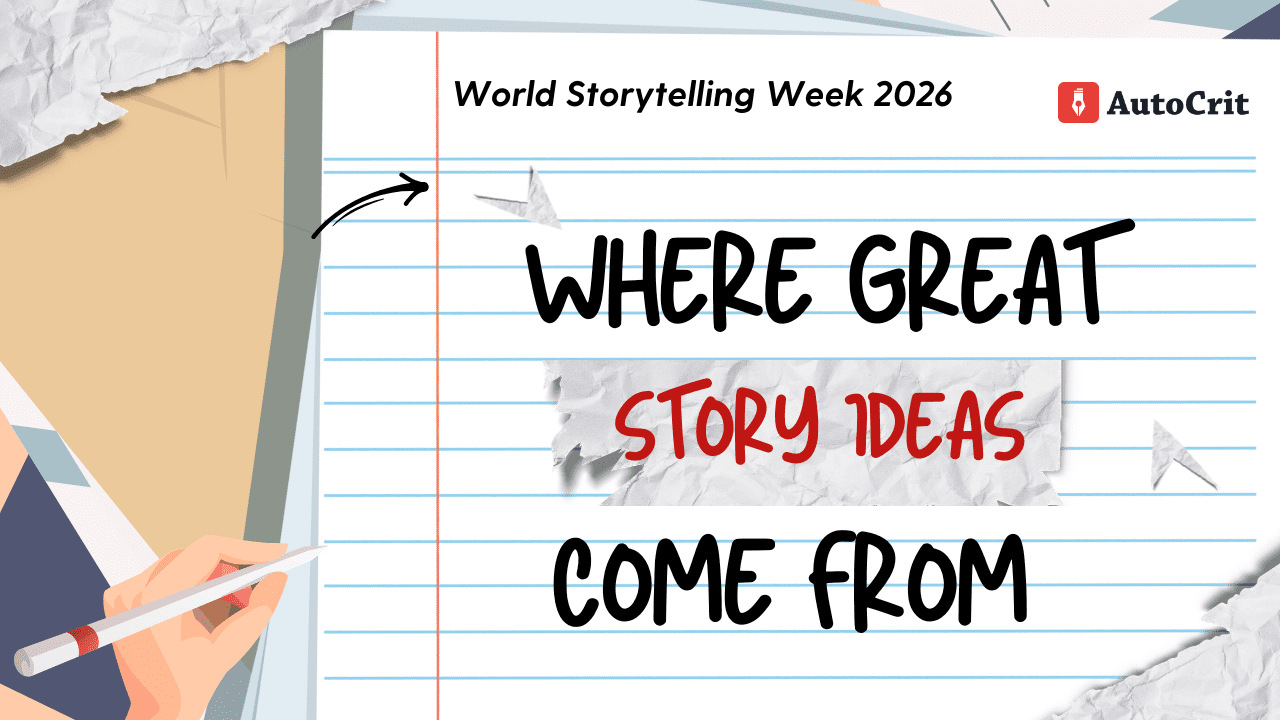 World Storytelling Week: Where Great Ideas Come From